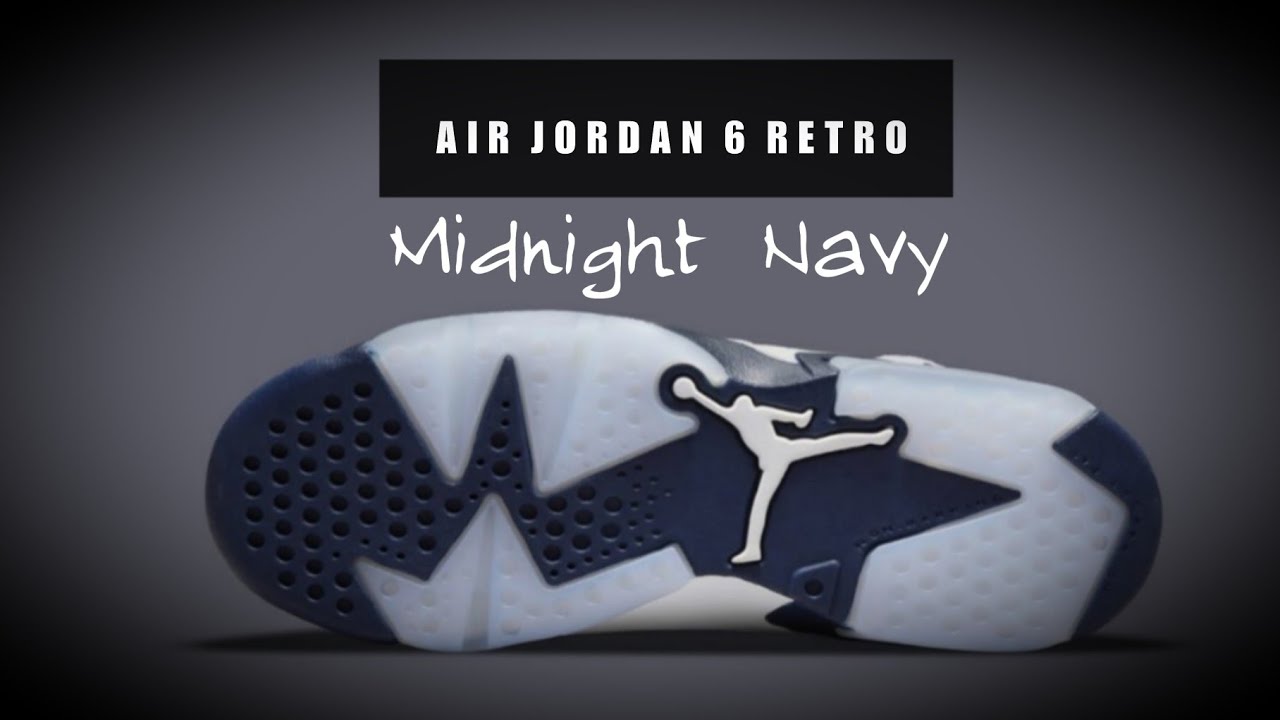 MIDNIGHT NAVY 2022 Air Jordan 6 Retro DETAILED LOOK + PRICE - YouTube