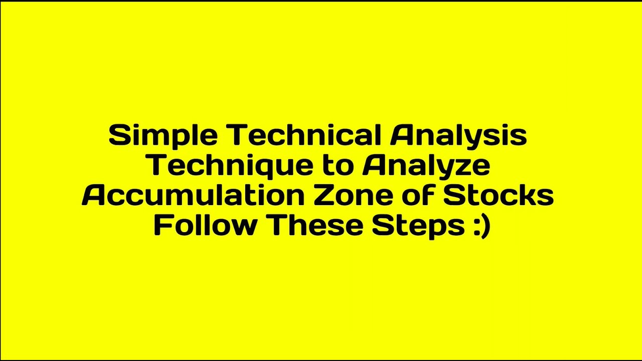 Simple Technical Analysis Technique to Analyze Accumulation Zone of PSX Stocks - YouTube