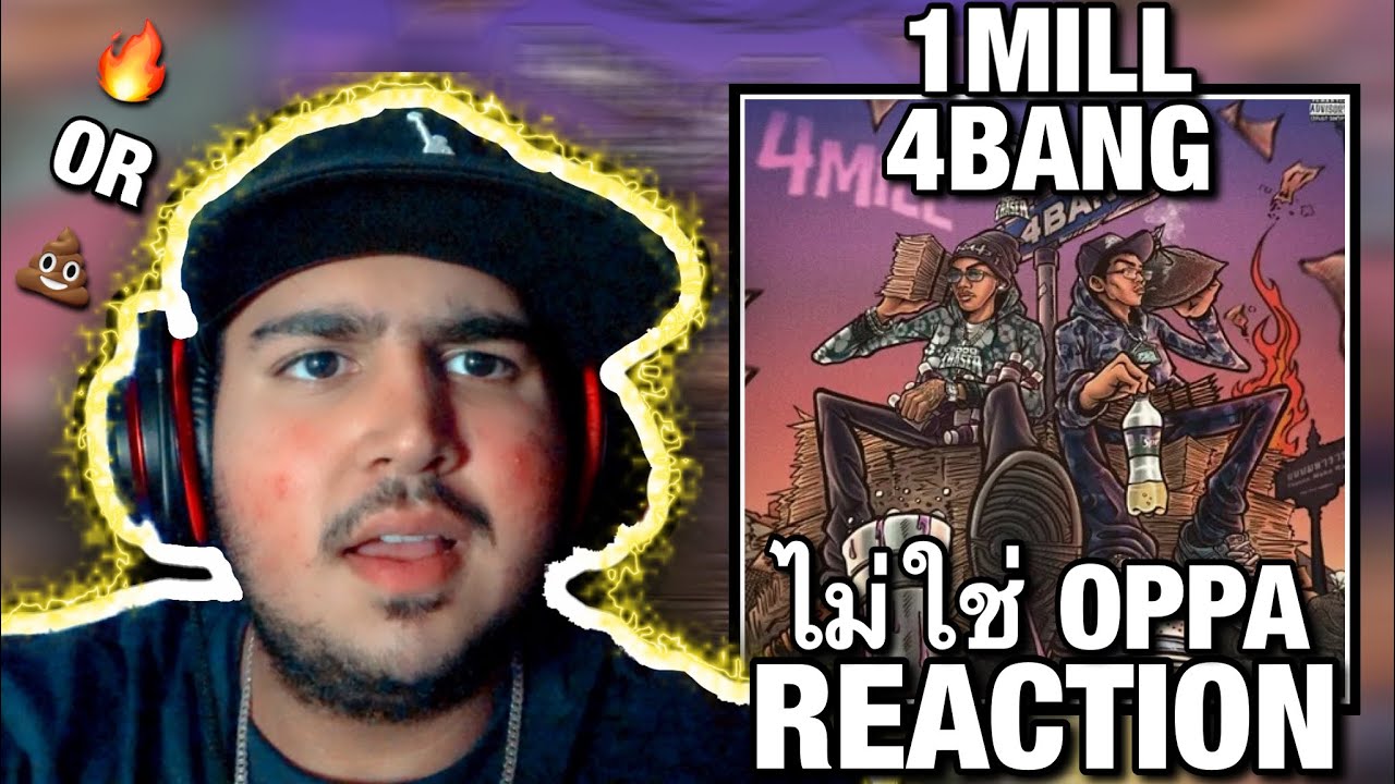 4MILL TO THE TOP! 🥇🏆💯 | 1MILL & 4BANG - ไม่ใช่ OPPA REACTION - YouTube