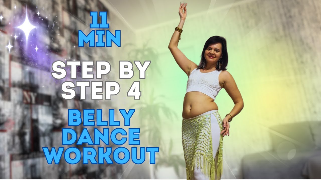 Step by Step 4 | Belly Dance Workout💃 - YouTube