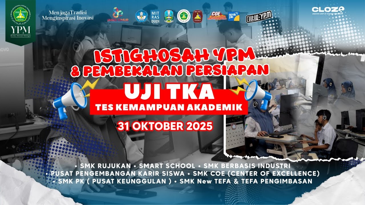 ISTIGHOSAH & PEMBEKALAN PERSIAPAN UJI TKA KELAS XII \\ SMK YPM 8 ...