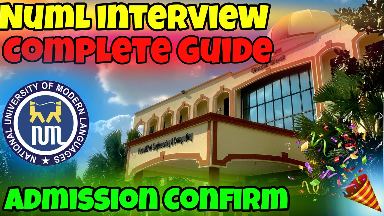 NUML University Islamabad Admission Process | Interview Questions, Tips ...