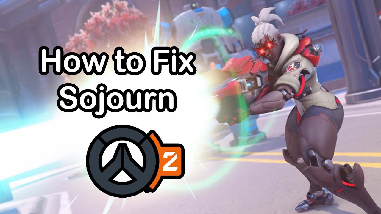 How To Fix Sojourn in Overwatch 2 - YouTube
