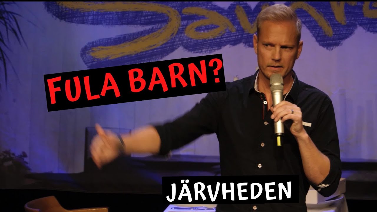Fula barn? - Thomas Järvheden - YouTube