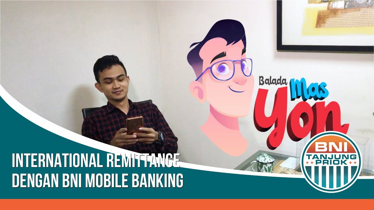 International Remittance dengan BNI Mobile Banking - YouTube