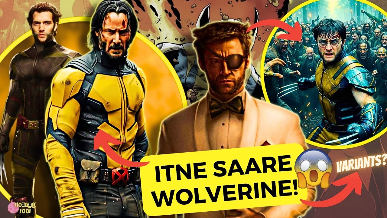 REVEALED😮WOLVERINE VARIANTS That Are Going To Appear In Deadpool And ...