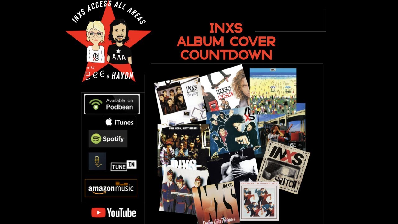 INXS Album Covers Countdown Episode 66 - YouTube