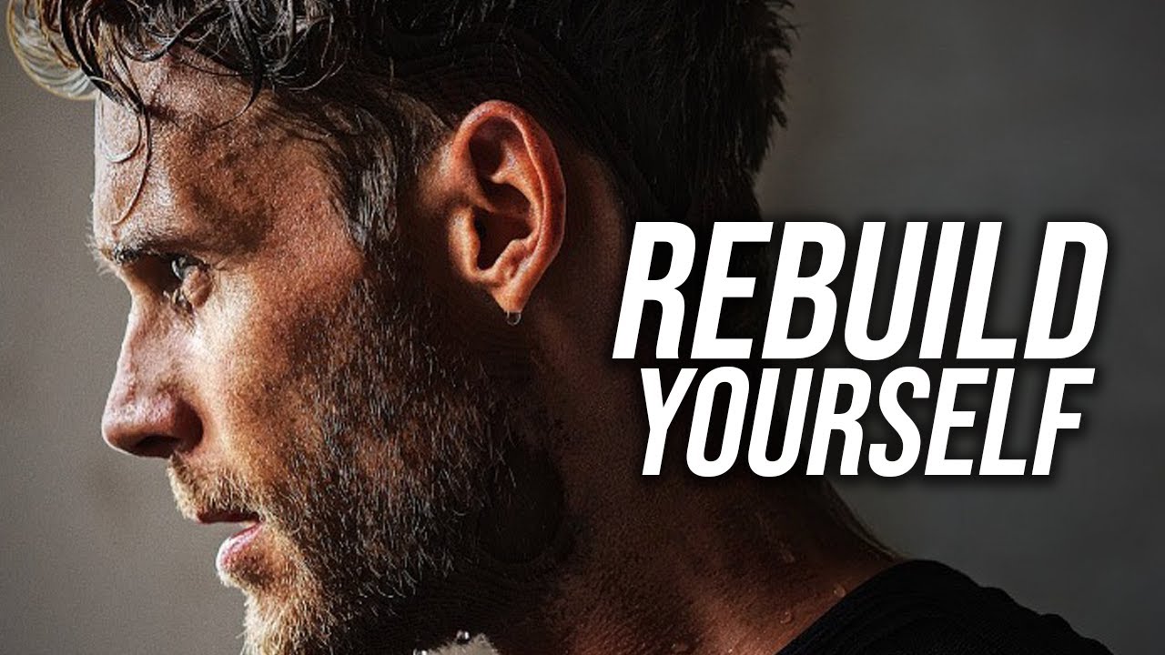 Rebuild Yourself and Supercharge Your Life - YouTube