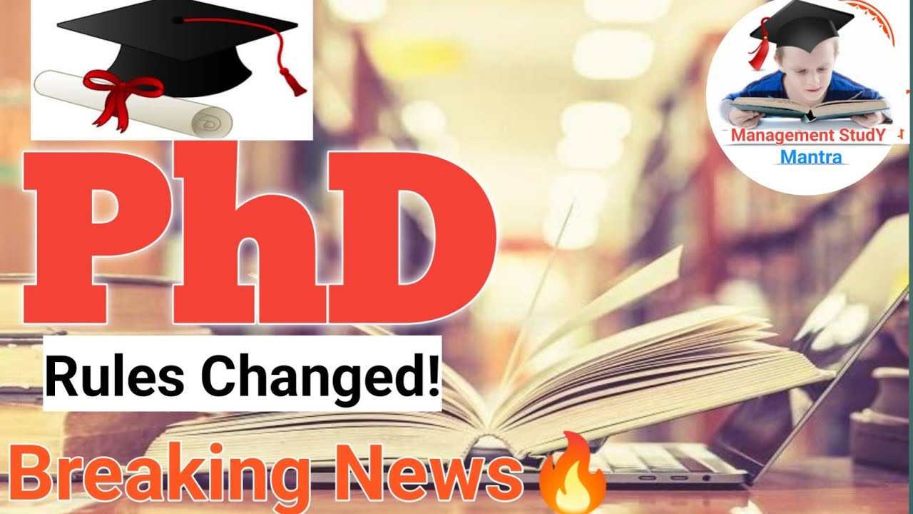 Breaking News🔥! PhD rules changed!UGC new draft update! PhD करना हुआ आसान!Graduate भी कर सकते ...