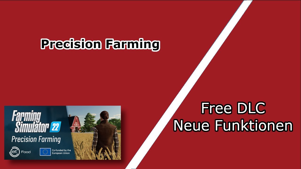 LS22 Precision Farming | FREE DLC & Neue Funktionen | Farming Simulator ...