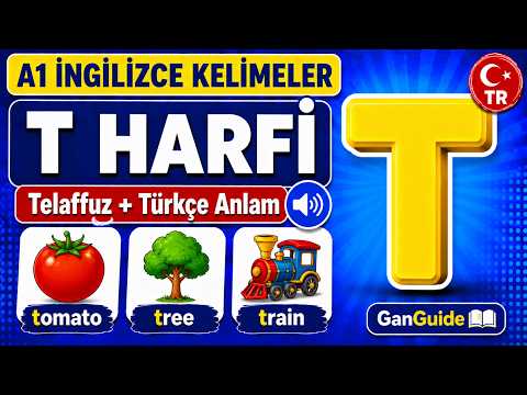 A1 İngilizce Kelimeler – T Harfi | Pronunciation ve Türkçe Anlamları