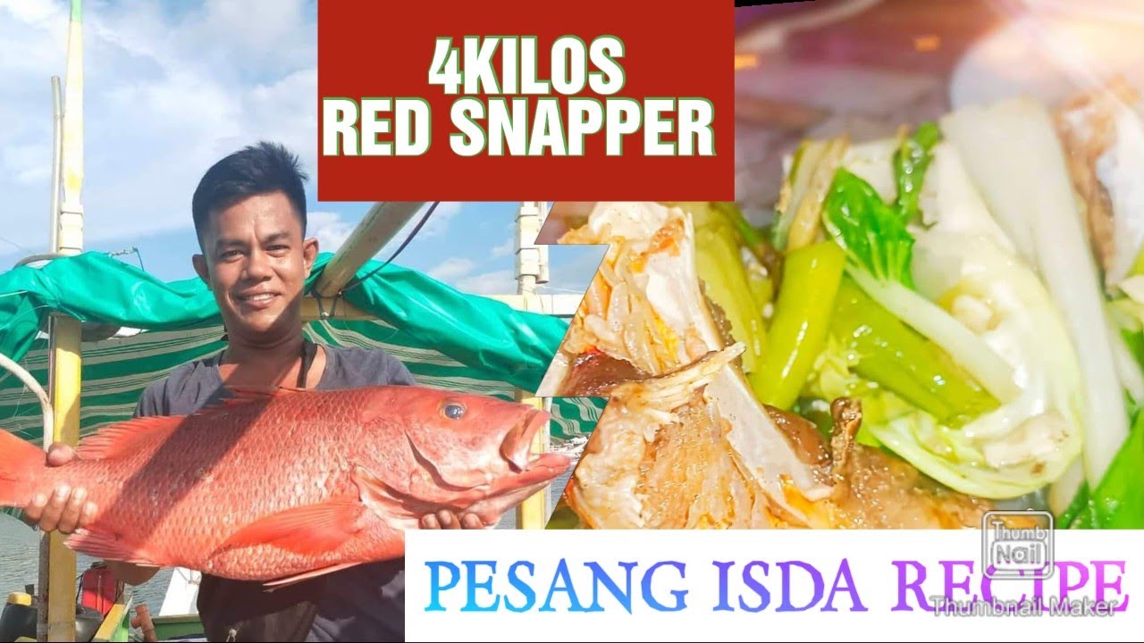 4KILOS RED SNAPPER // LUTO SA PESANG ISDA - YouTube