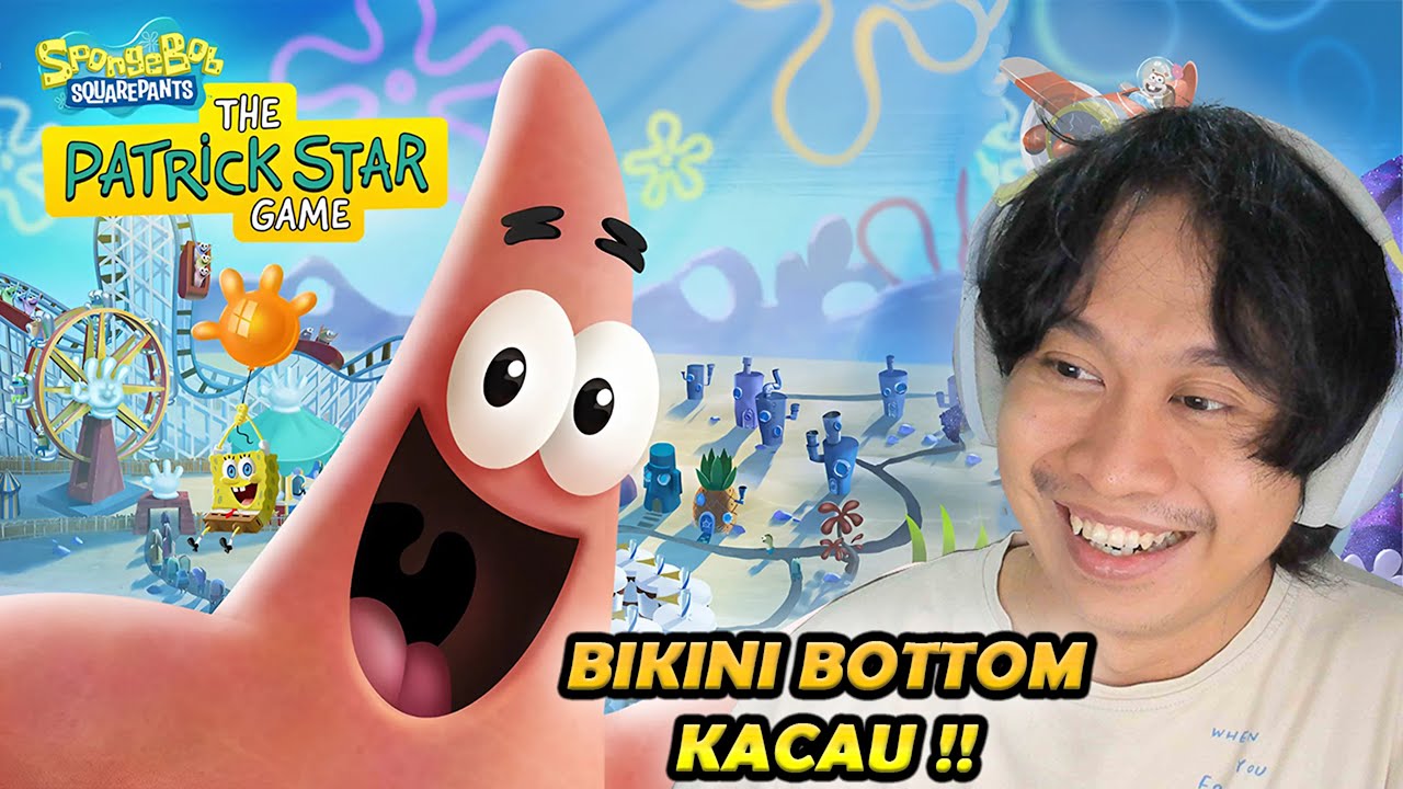 AYO BERPETUALANG DI BIKINI BOTTOM BERSAMA PATRICK | SpongeBob SquarePants™ The Patrick Star Game ...