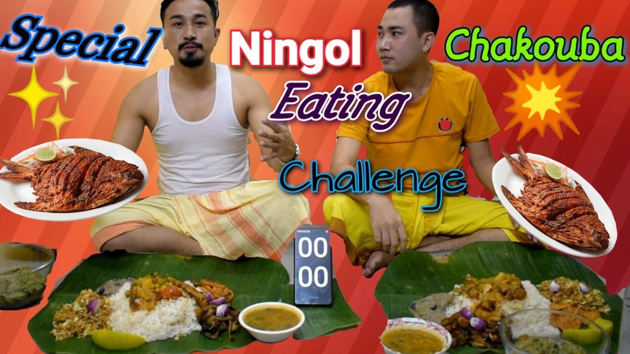 Ningol Chakouba Special Eating challenge Manipur || Ningol Chakoubagi ...
