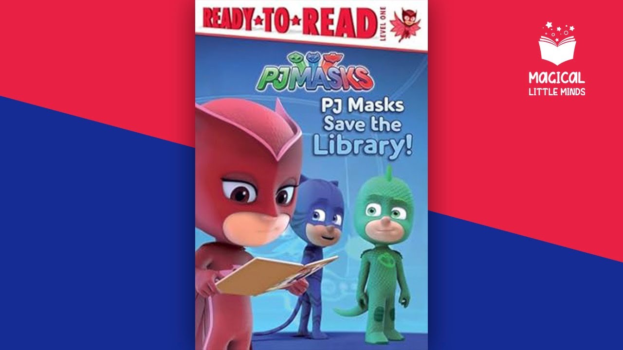 PJ Masks Save the Library | Kids Book Read Aloud Story 📚 - YouTube