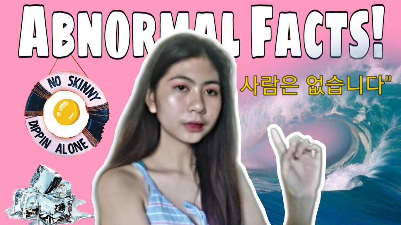 Random Fun/Abnormal Facts About Me | Denierose Monsanto - YouTube