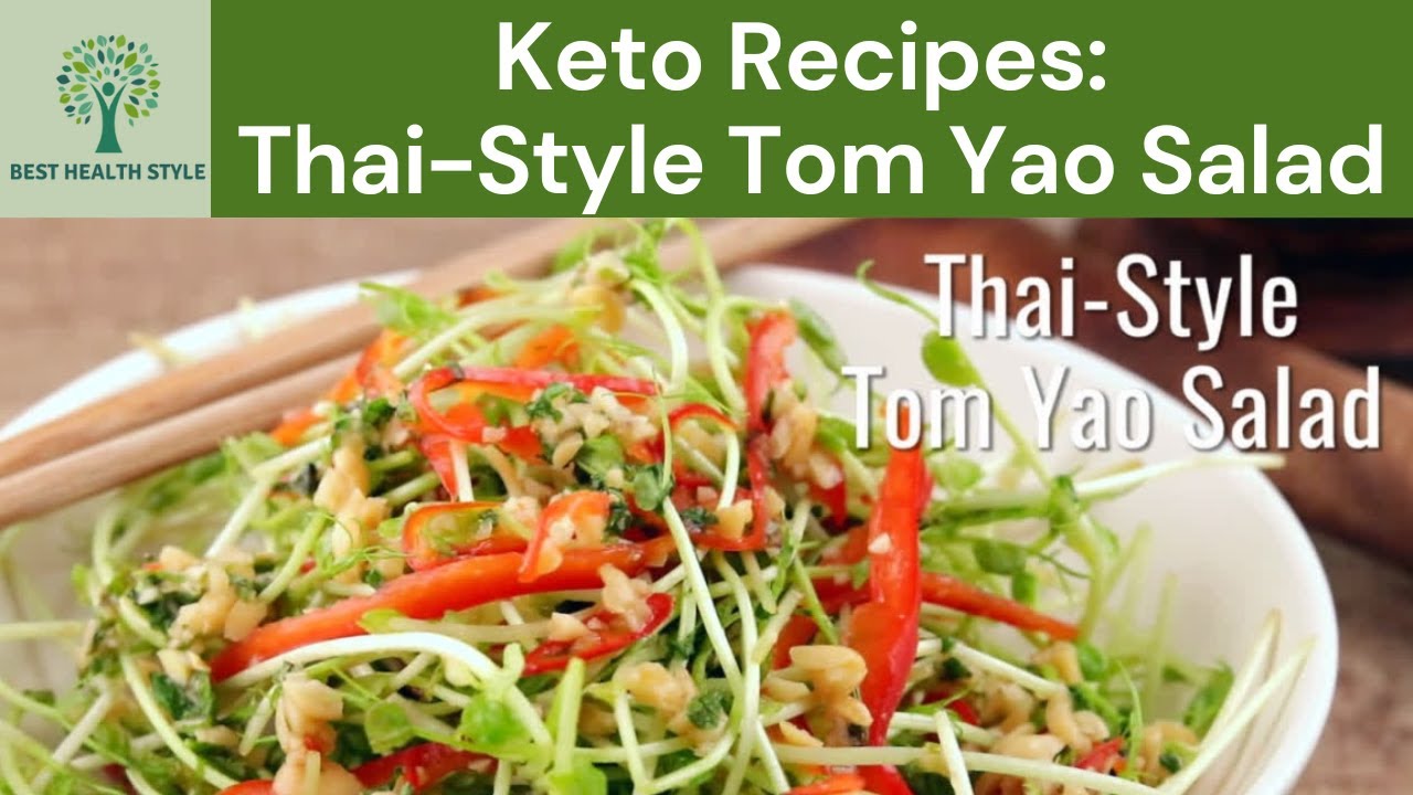 Keto Recipes: Thai Style Tom Yao Salad - YouTube
