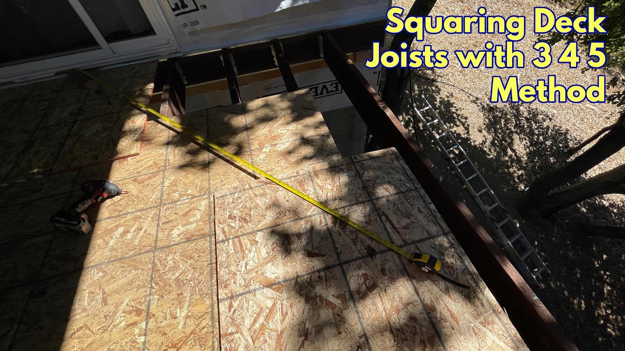 How To Square Framing Joists With The 3 4 5 Rule YouTube
