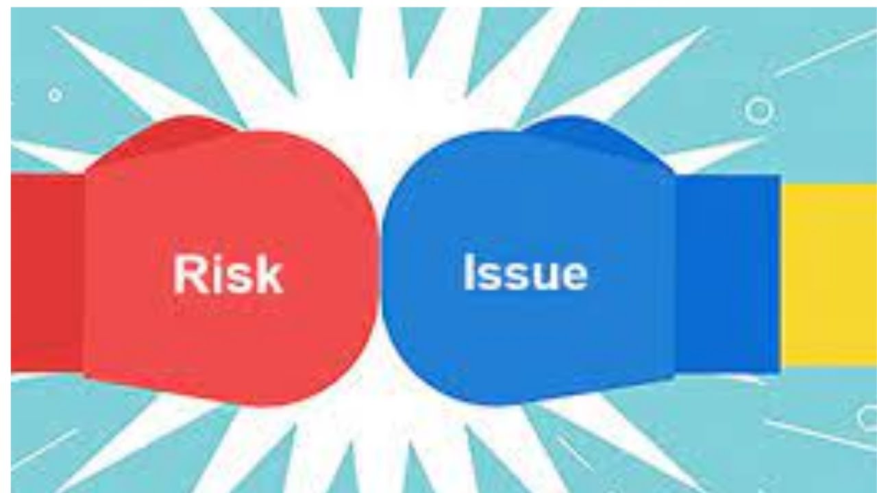 Risks Vs Issues المختصر الفرق بين المخاطر والمشكلات - YouTube