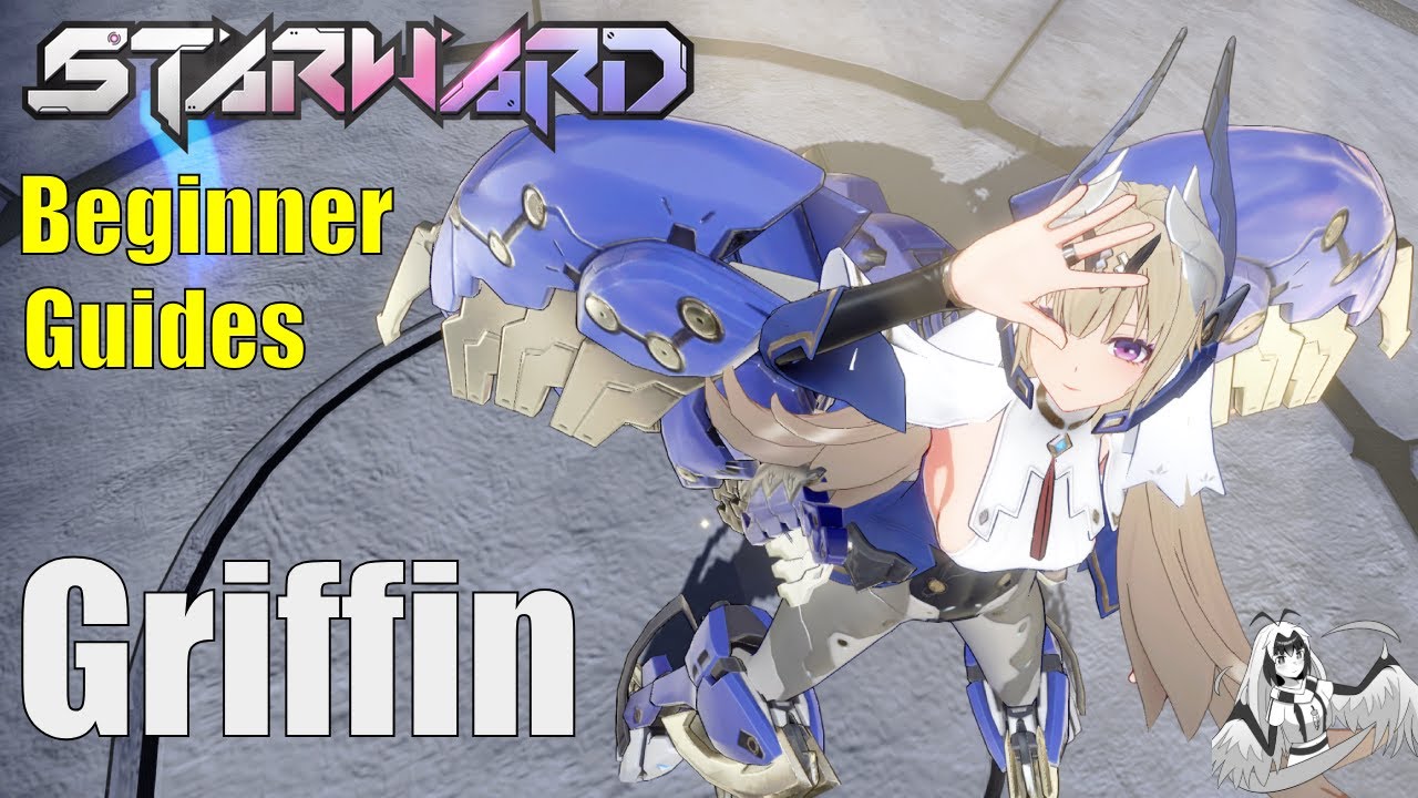 Griffin Beginner Guide - Starward (星の翼) - YouTube