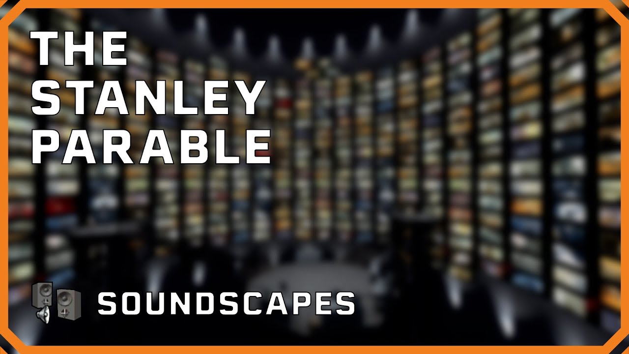 Source SDK - The Stanley Parable Soundscapes - YouTube