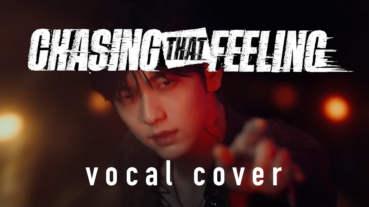 Chasing That Feeling - TXT (투모로우바이투게더) Cover【katkyuu】 - YouTube