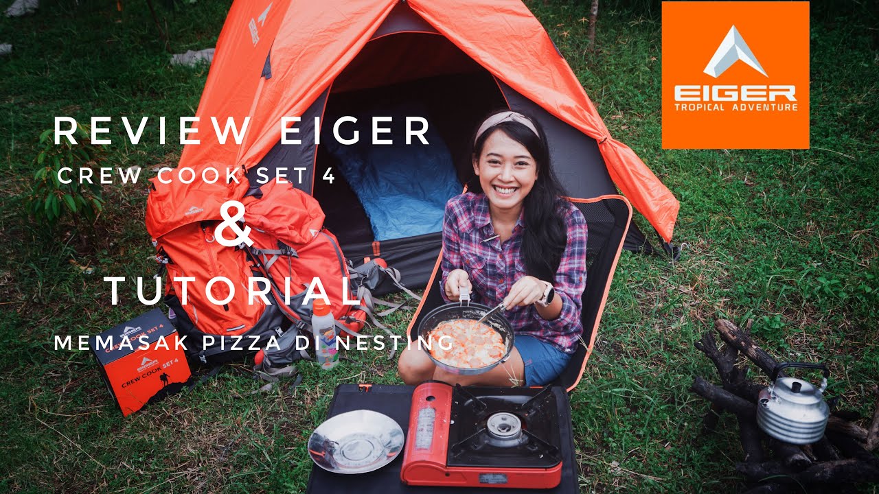 Review Eiger Crew Cook Set 4 | Memasak PIZZA ENAK di Nesting. - YouTube