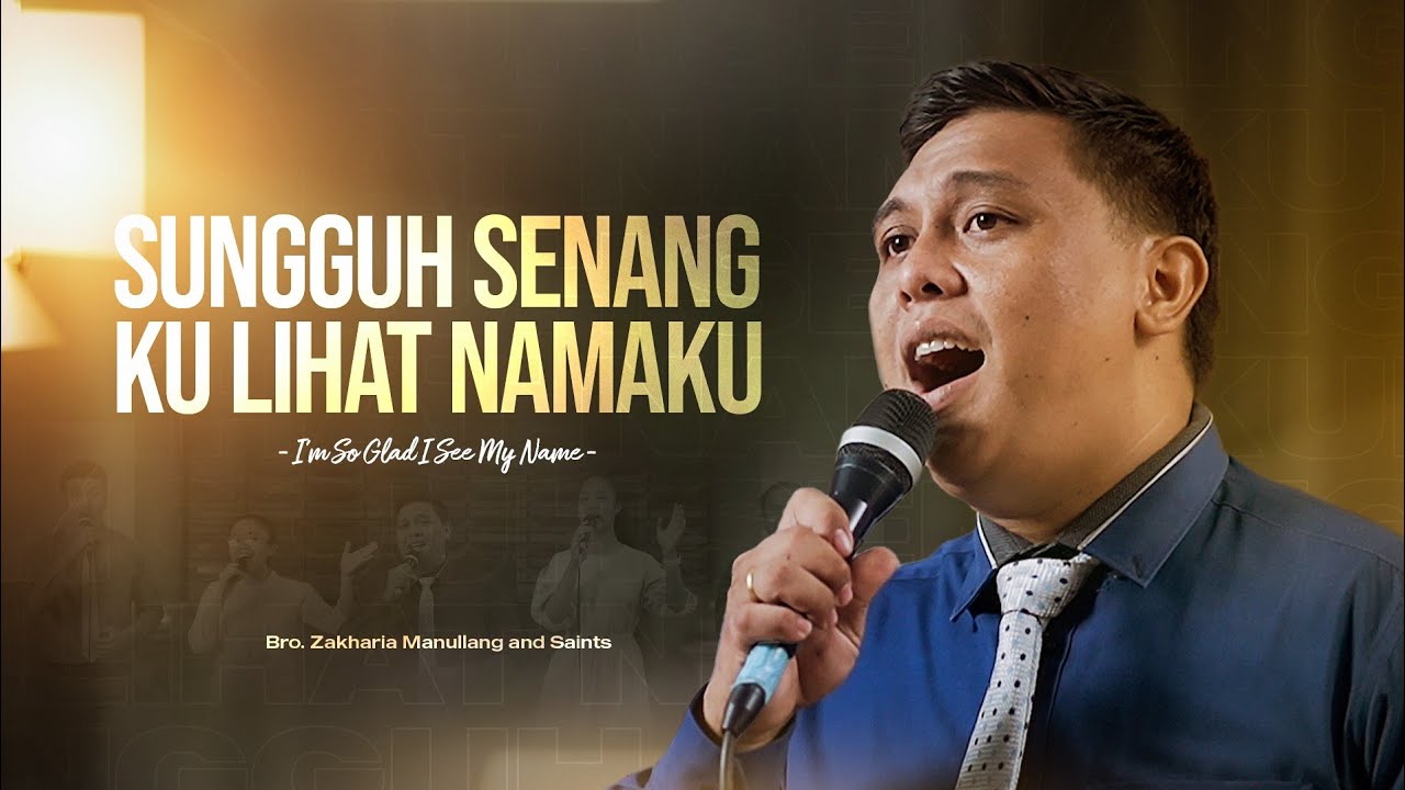 Lagu Rohani | Sungguh Senang Ku Lihat Namaku (I'm So Glad I See My Name ...