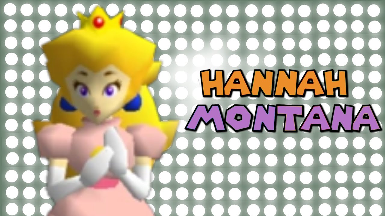 The Best of Both Worlds from Hannah Montana but with the Super Mario 64 ...