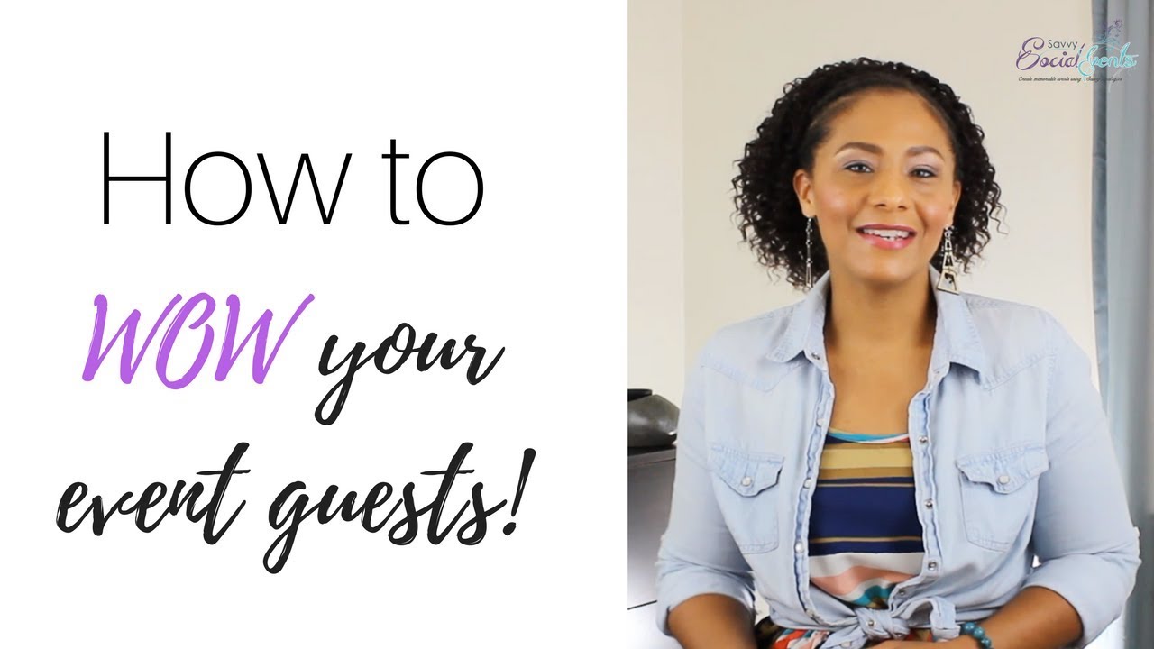 How to WOW your event guests...Create amazing content! [Event Planning ...
