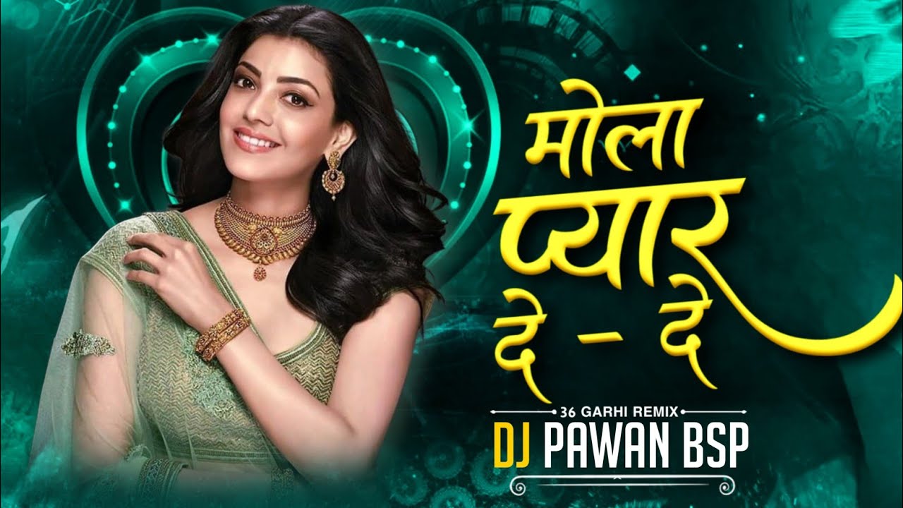 MOLA PYAR DEDE WO CG_REMIX 2K22 | DJ PAWAN | PS VISUAL | मोला मया देदे ...