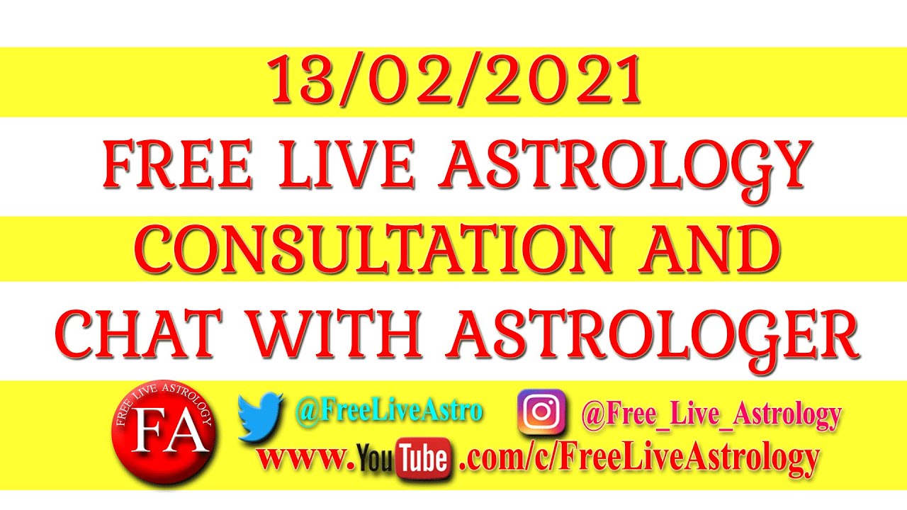 13/02/2021 Free Live Astrology Chat and Consultation With Expert ...