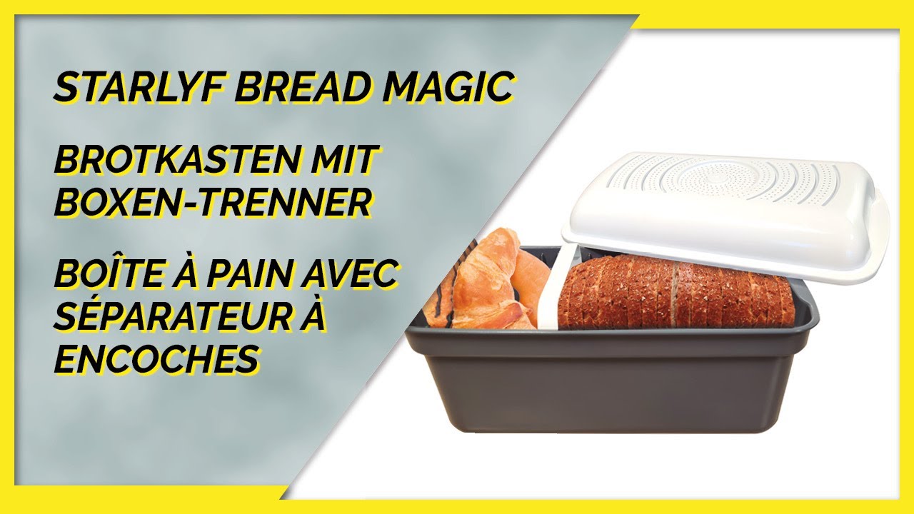 Conserve plus longtemps la fraîcheur de votre pain et de vos pâtisseries ! - Starlyf Bread Magic ...