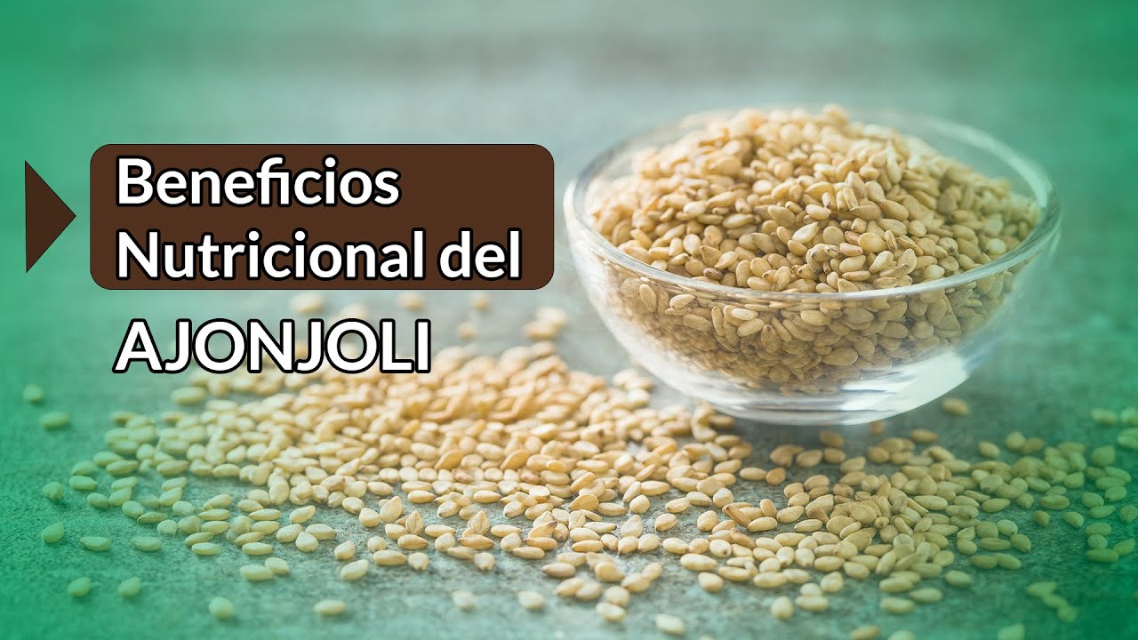 Beneficios nutricionales del ajonjolí - YouTube