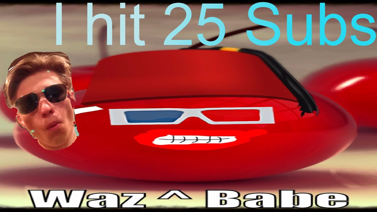 I Just Hit 25 Subs Thanks Everyone - YouTube
