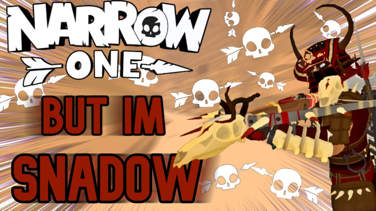 Narrow One, But I'm Snadow Blackmill! - YouTube