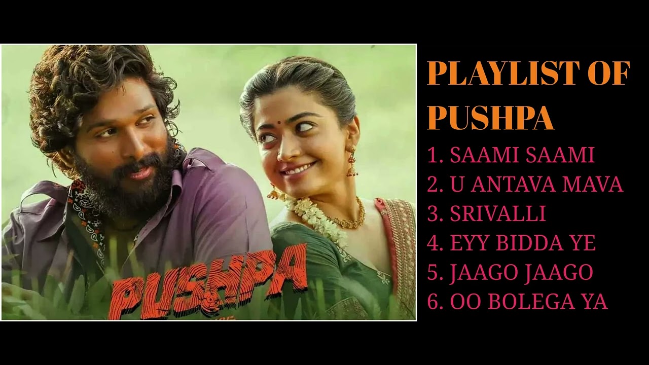 Pushpa all Songs | Pushpa Playlist | Latest - YouTube