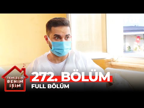 Temizlik Benim İşim 272. Bölüm
