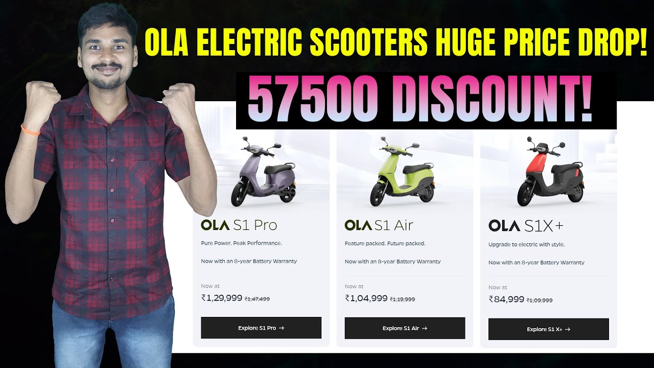 25000 Price Drop - Ola Electric Scooter - S1 Pro Gen2, S1 Air, S1X ...