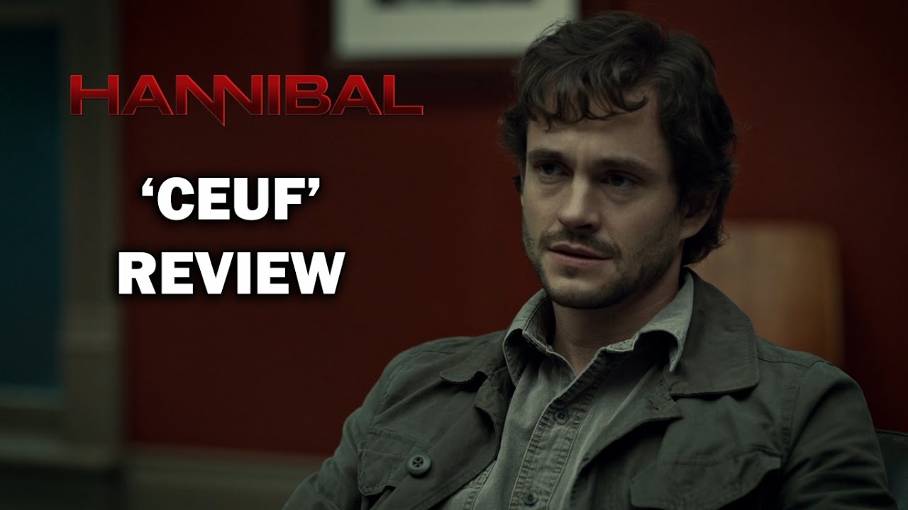 Hannibal Season 1 Episode 4 Review - 'CEUF' - YouTube