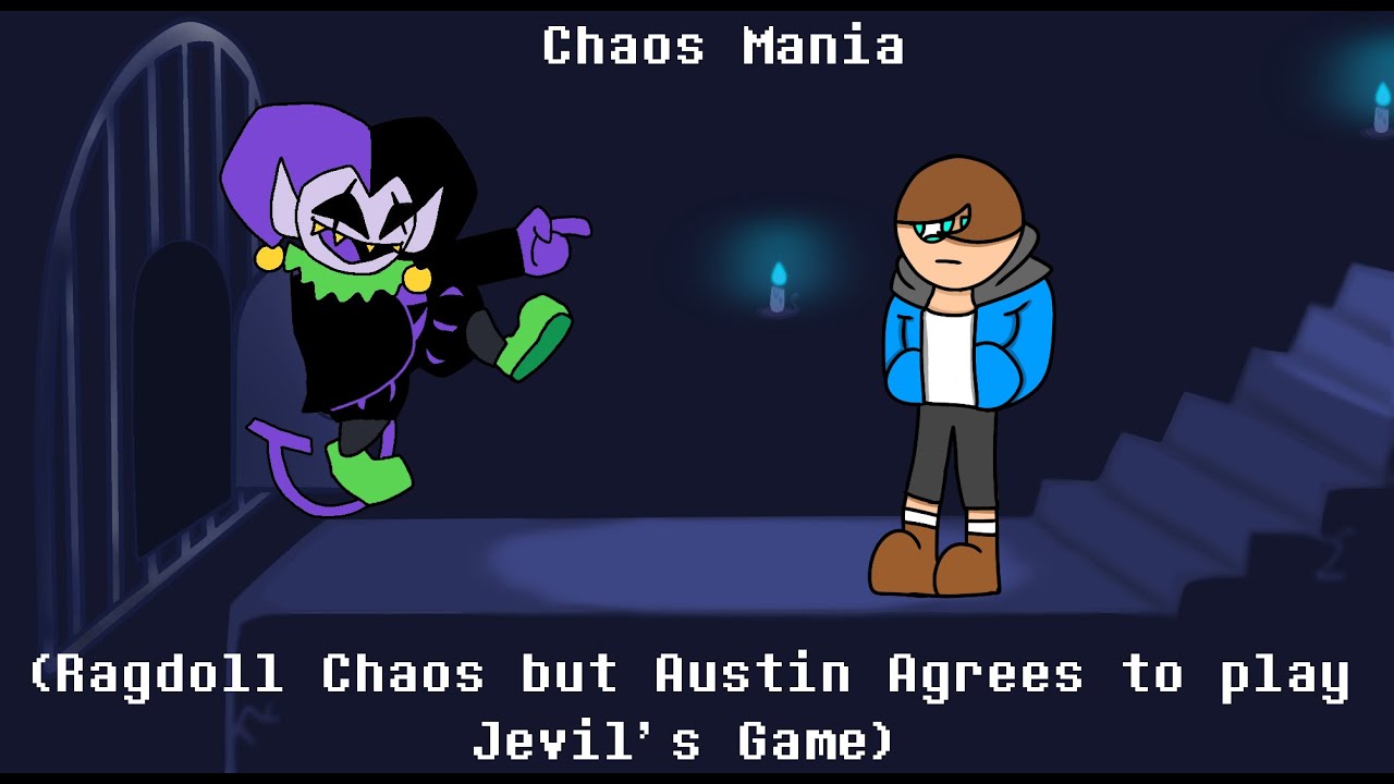 Ragdoll Mania (Ragdoll Chaos but Austin Agrees to play Jevils Game ...