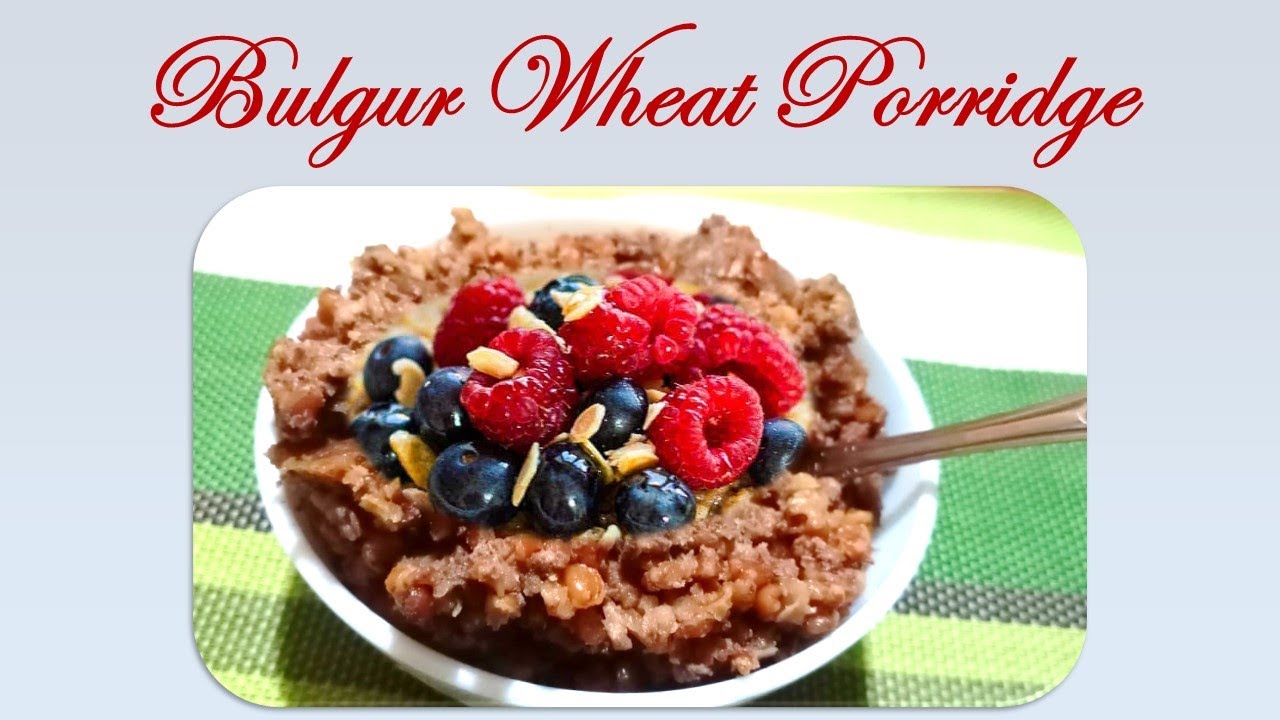 Bulgur Wheat / Lapsi / Dalia Porridge / Goan Godshe Recipe - YouTube