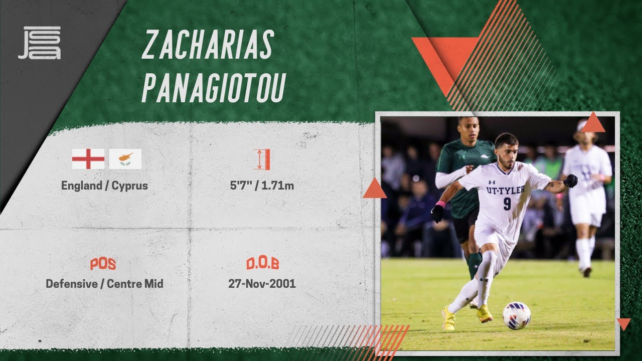 🏴󠁧󠁢󠁥󠁮󠁧󠁿🇨🇾 Zacharias Panagiotou - UT Tyler - Defensive/Centre Mid ...