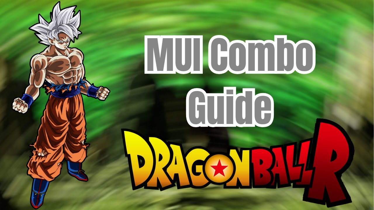 True MUI Combo Guide!!!!!!! || Dragon Ball R || - YouTube