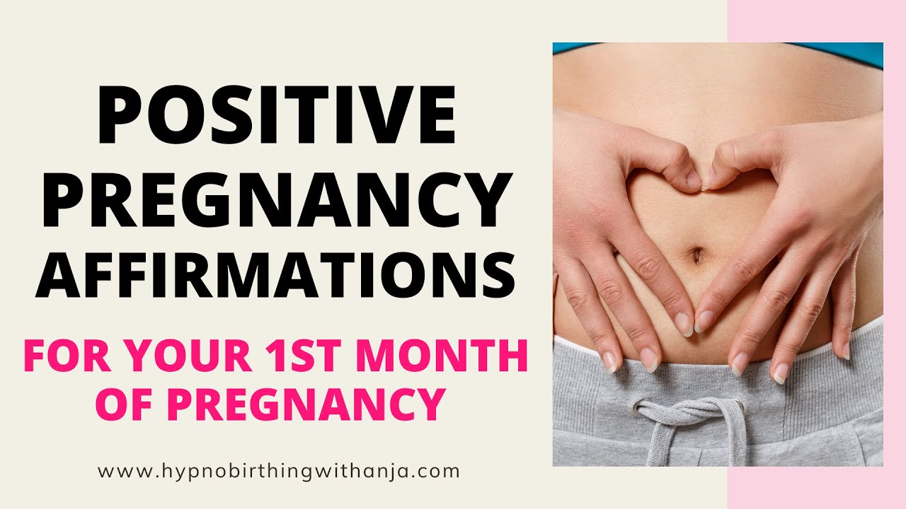 FIRST MONTH OF PREGNANCY AFFIRMATIONS (Calming & Positive) Pregnancy ...