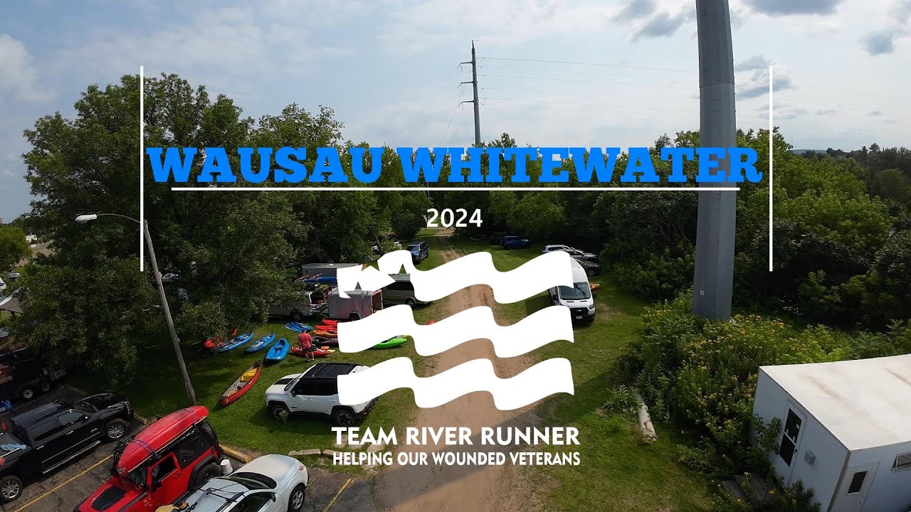 Team River Runner at Wausau Whitewater Park 2024 - YouTube