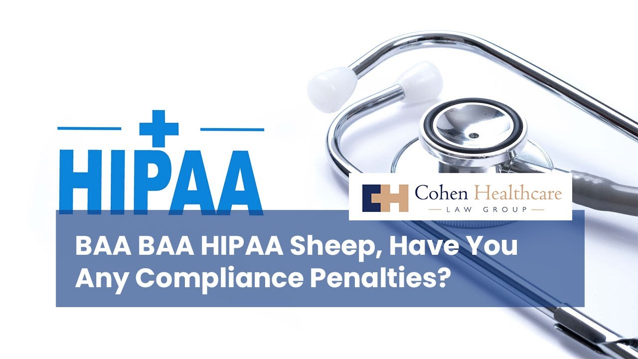 BAA BAA HIPAA Sheep, Have You Any Compliance Penalties? - YouTube