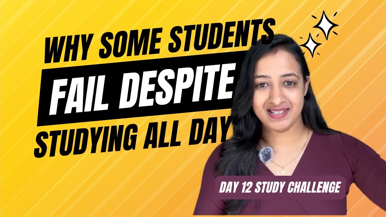 Stop Being That Student Who Studies All Day & Still Fails - YouTube