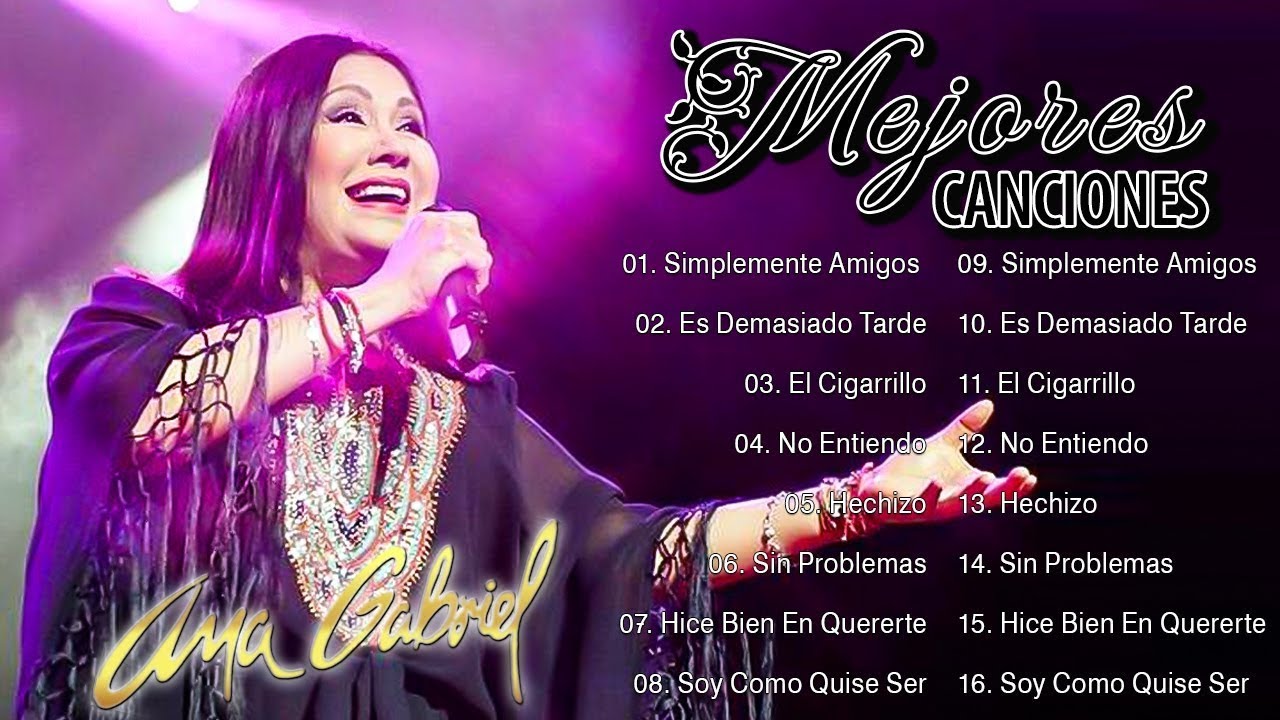 ANA GABRIEL 30 GRANDES EXITOS | ANA GABRIEL EXITOS SUS MEJORES ...