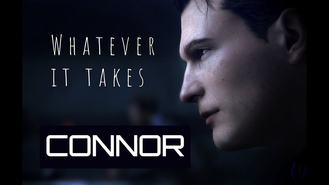 Whatever it takes || Connor || GMV - YouTube
